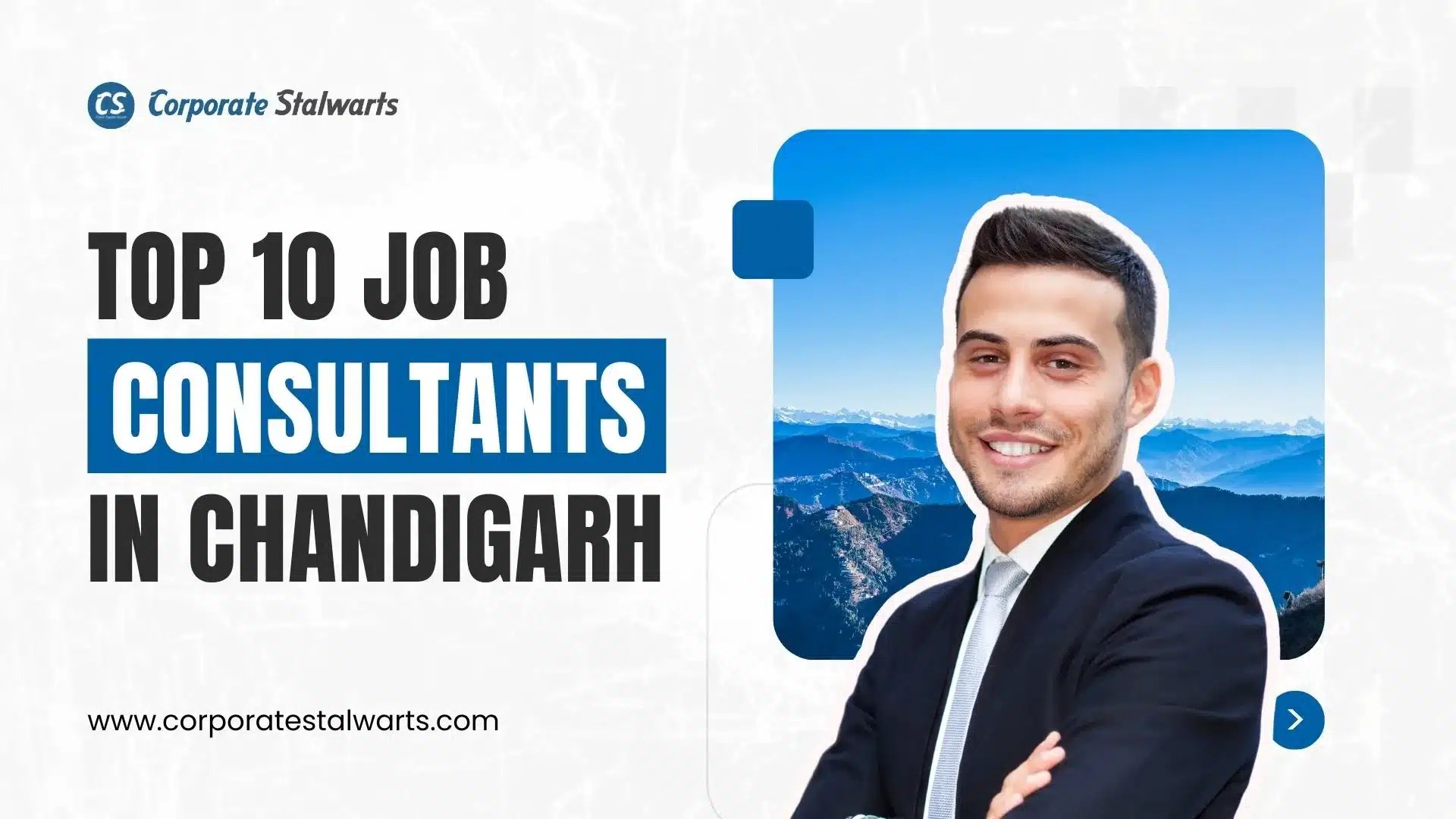 Best Job Consultants in Chandigarh - Top 10 Recruitment Agencies